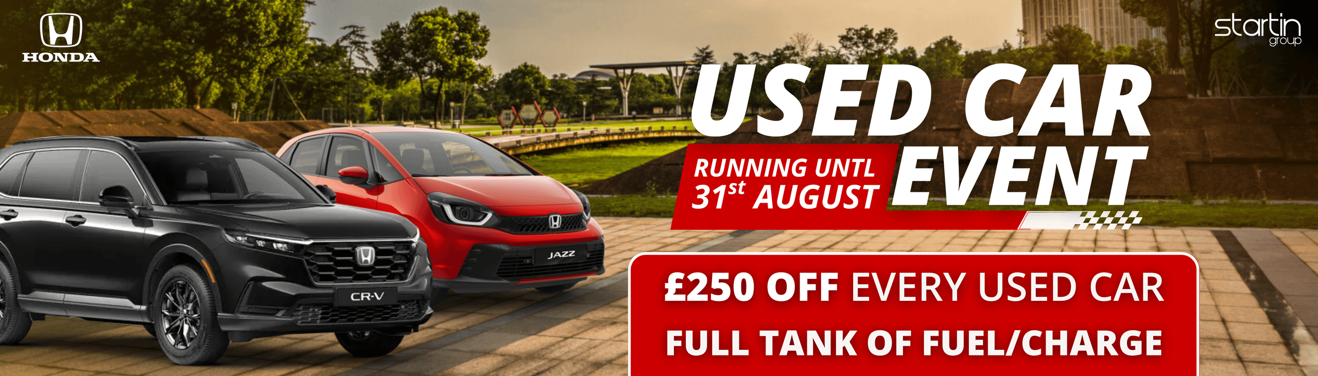 Startin Honda Summer Used Car Event – £250 Off Every Used Car | Startin ...