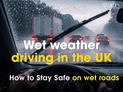 Wet Weather Driving in the UK - How to Stay Safe on Wet Roads | Startin ...