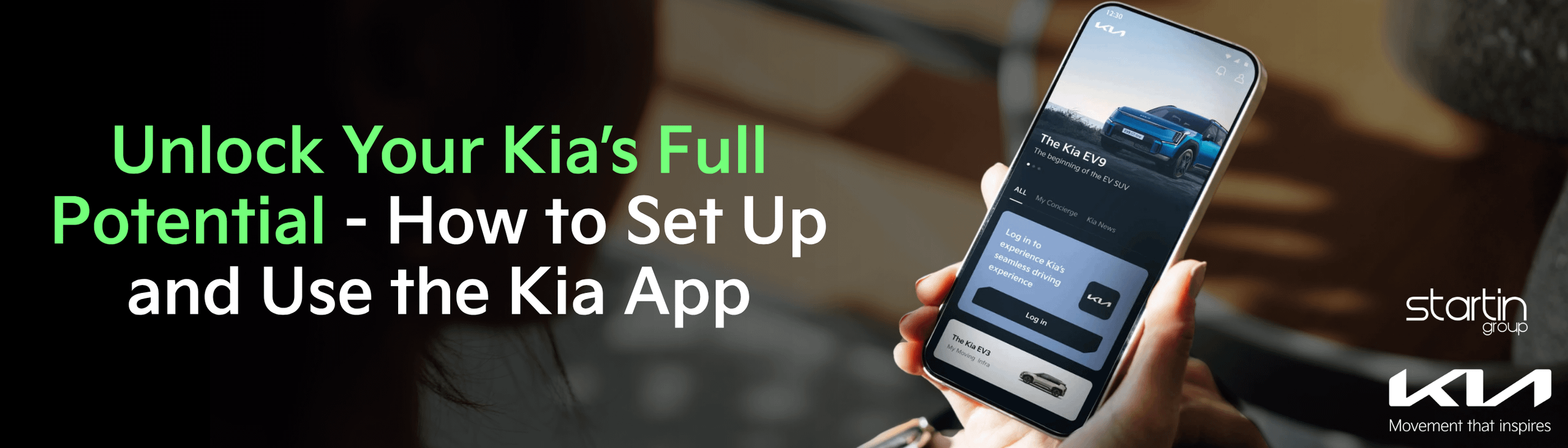 Unlock Your Kia’s Full Potential – How to Set Up and Use the Kia App